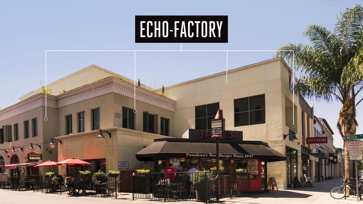 Echo-Factory sets up shop in Pasadena - L.A. Business First