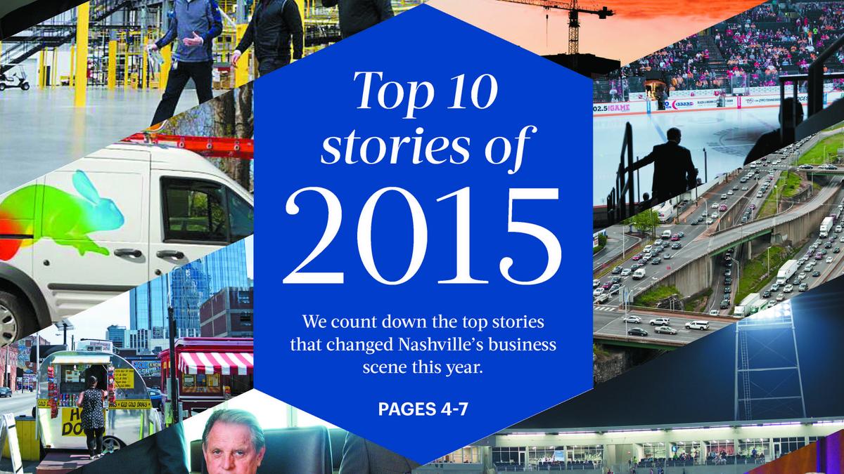 Year in Review: Top 10 stories of 2015 - Nashville Business Journal