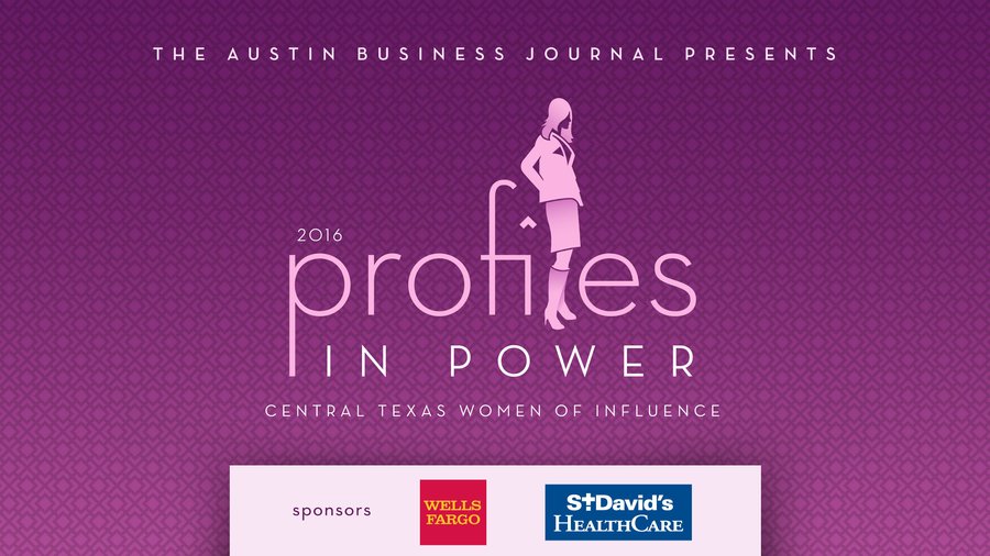 30 women on top of Austin's business scene: 2016 Profiles in Power ...