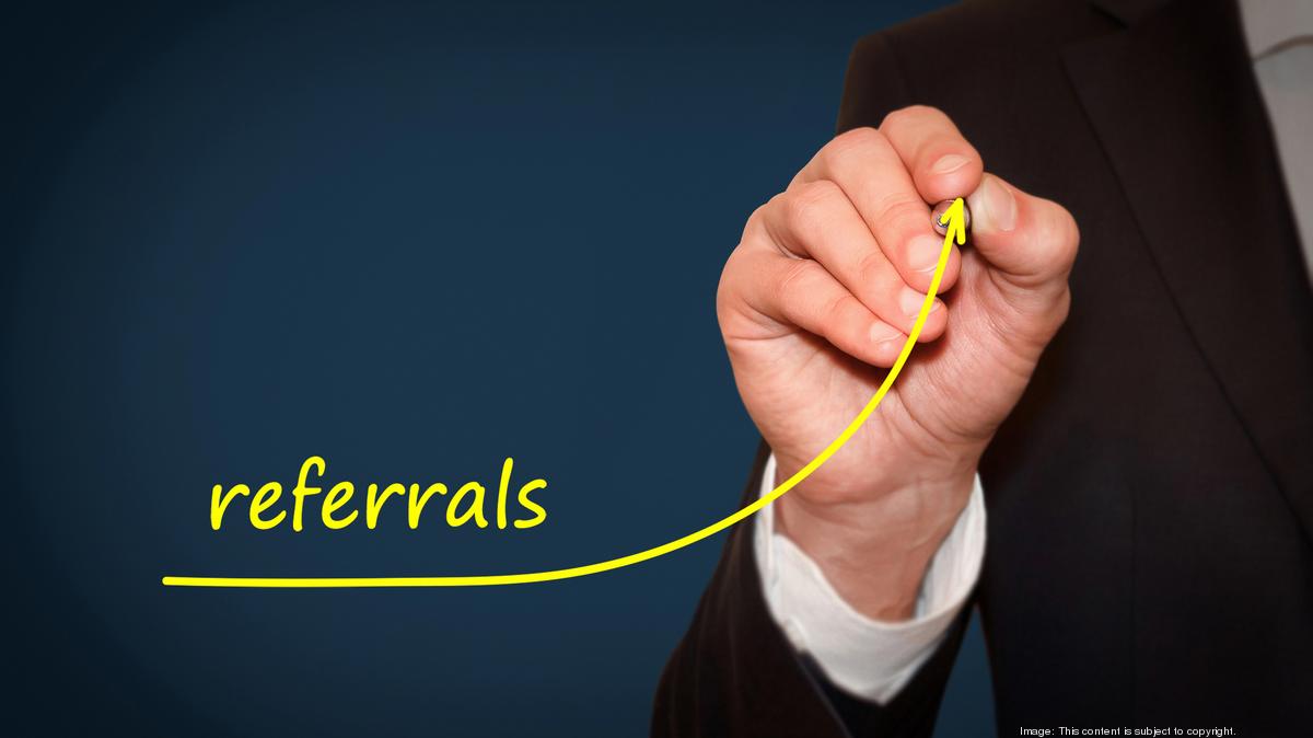 6 good and bad scenarios for soft referrals - The Business Journals
