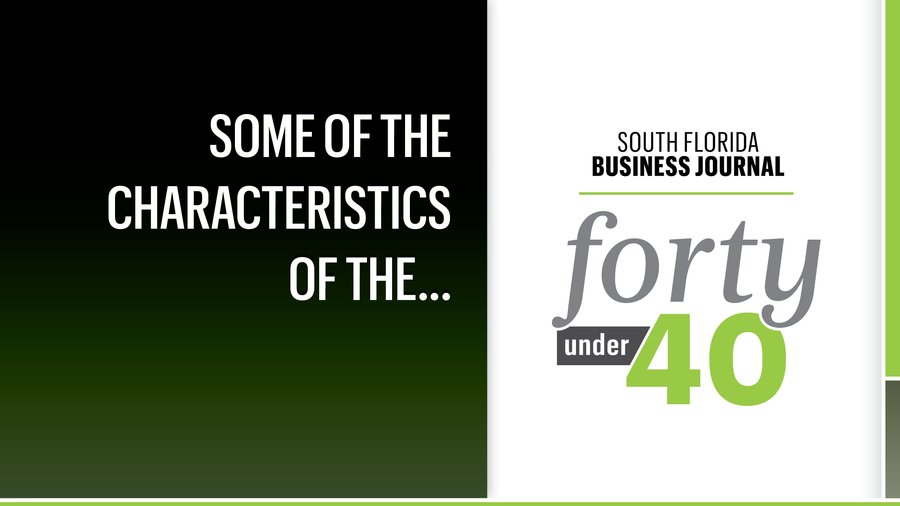 Get to know the 2017 40 Under 40 honorees - South Florida Business Journal