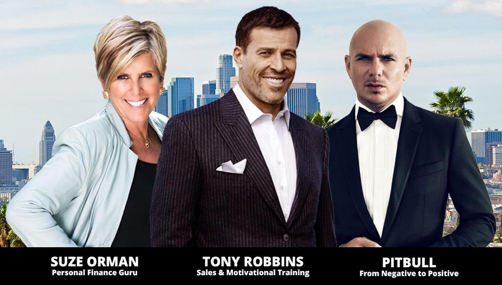 Suze Orman, Tony Robbins, Pitbull LIVE Los Angeles - L.A. Business First