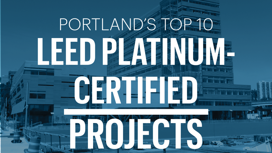 List Leaders: Tour the 10 largest LEED Platinum-certified projects in ...