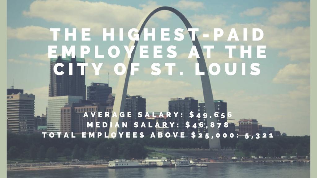The 30 highest-paid city government employees - St. Louis Business Journal