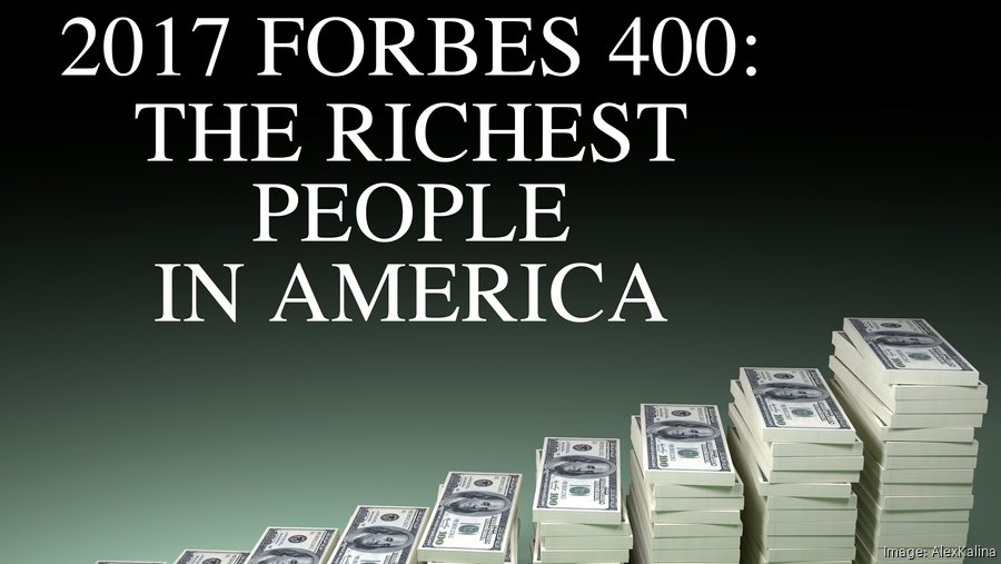 2017 Forbes 400 list of richest people in America adds 2 Texans, loses ...