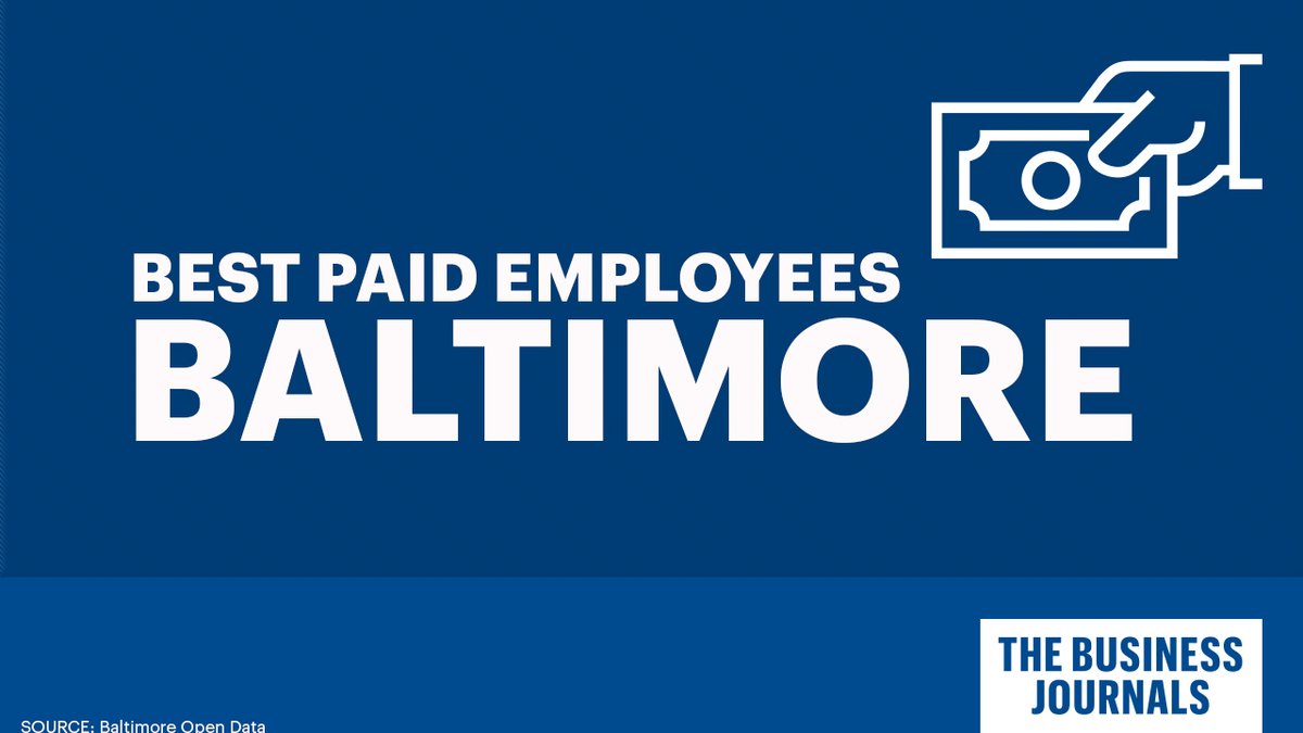 Baltimore's highest-paid employees - Baltimore Business Journal