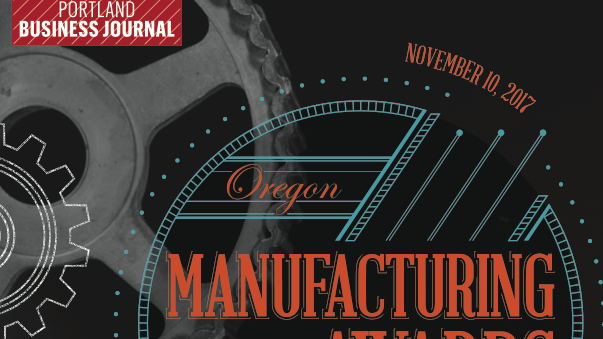 Oregon manufacturing awards: Celebrating 2017's makers - Portland ...