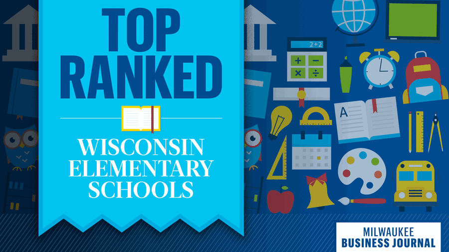 Here are Wisconsin's top-rated elementary schools: Database - Milwaukee ...