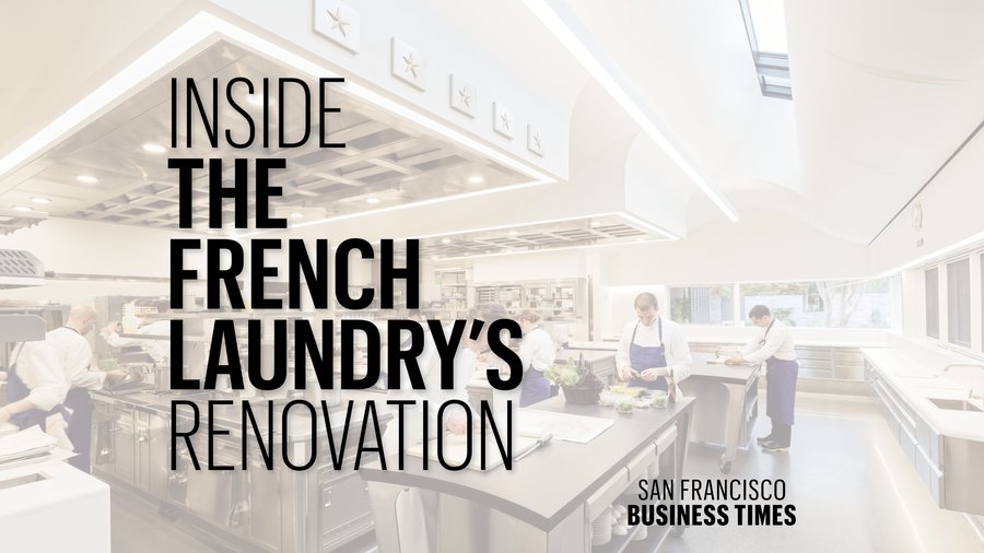 A look inside the just-completed renovation of Thomas Keller's The ...