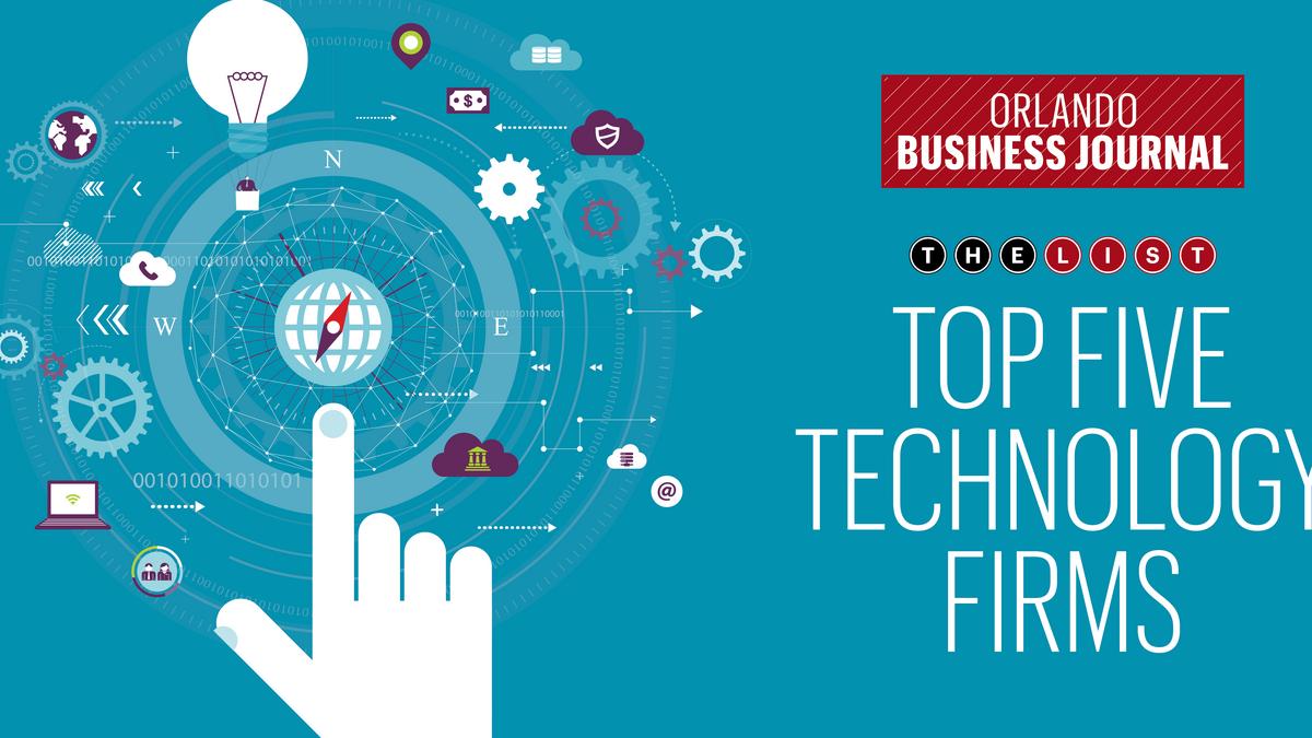 Inside The List: Meet Orlando's top 5 tech firms - Orlando Business Journal