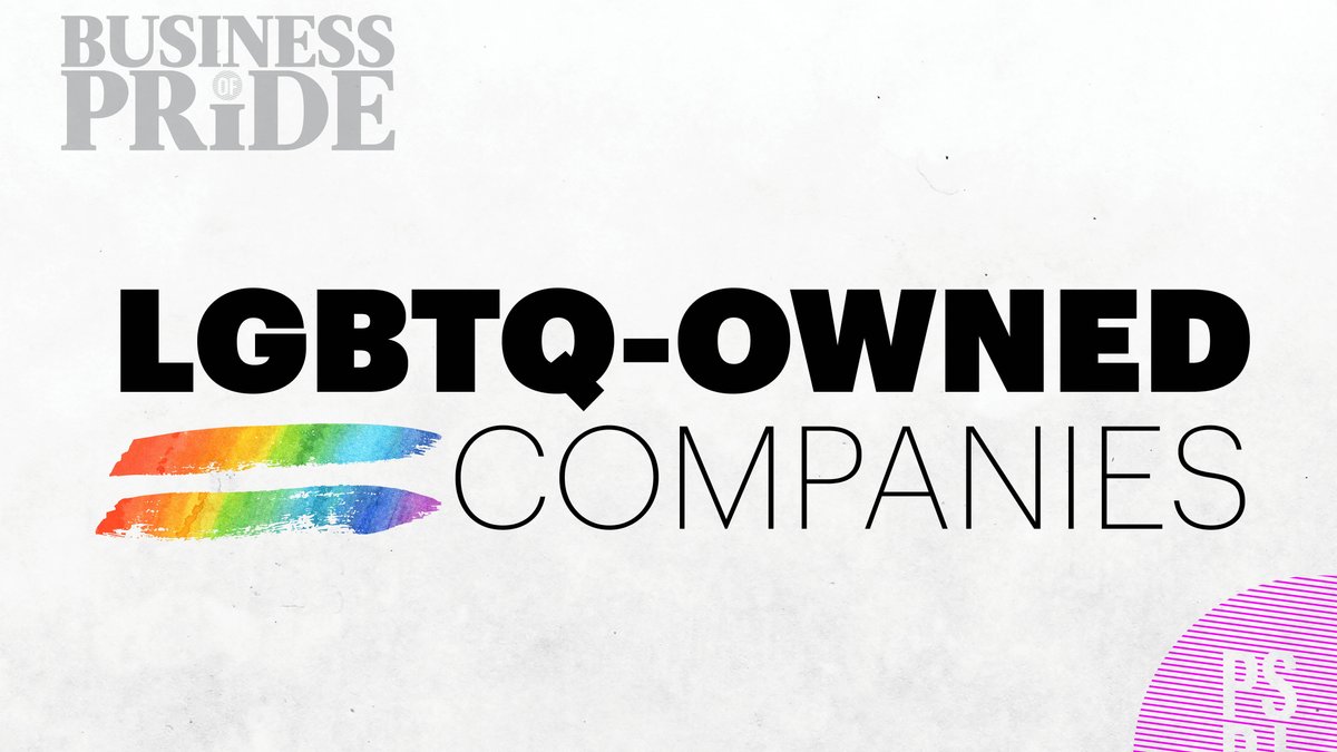 Three businesses debut on our ranking of the largest LGBTQ-owned ...