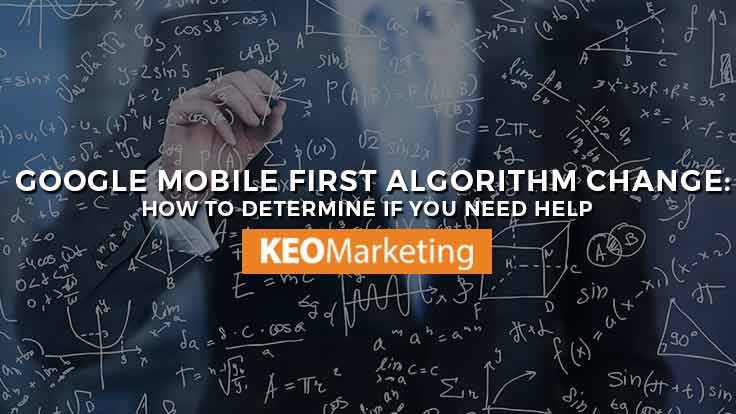 Google's mobile first algorithm change may required help - Phoenix ...