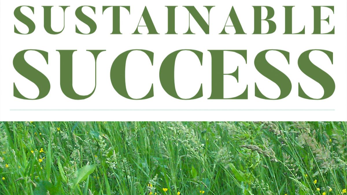 How sustainability paves the way to prosperity - Milwaukee Business Journal