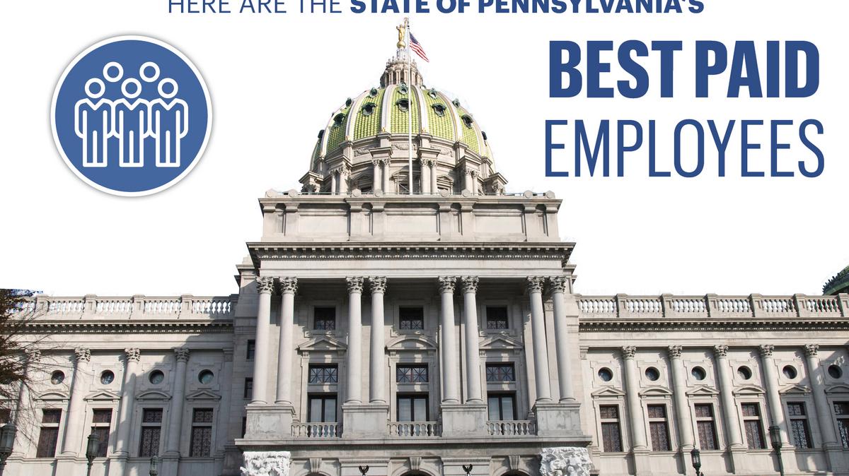 See the highest-paid Pennsylvania state employees - Pittsburgh Business ...