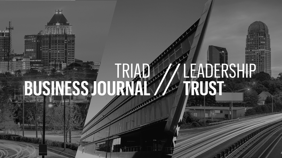 Leadership Trust launches to connect, support business leaders - Triad ...