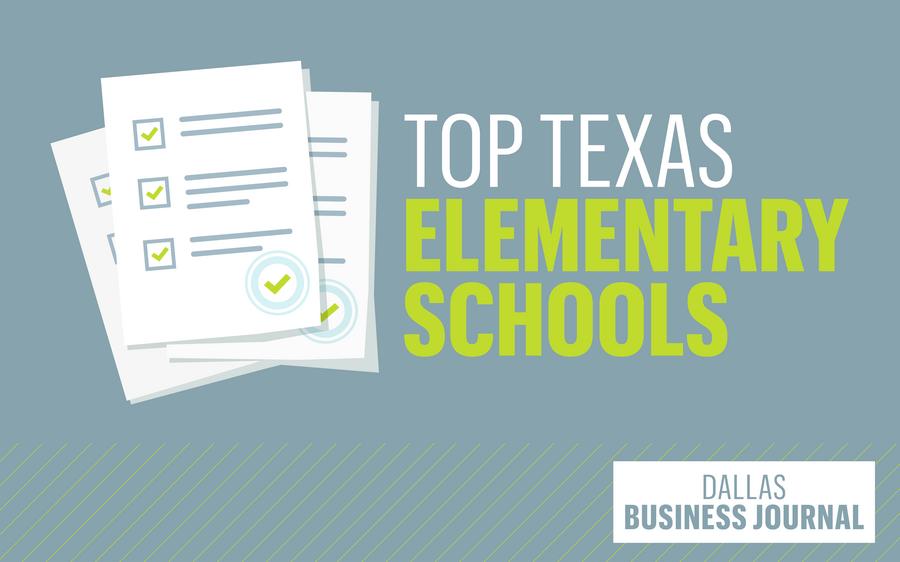 Top Texas elementary schools - Dallas Business Journal