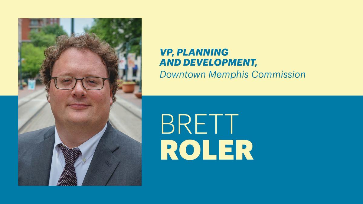 2019 40 Under 40 honoree, Brett Roler of the Downtown Memphis ...
