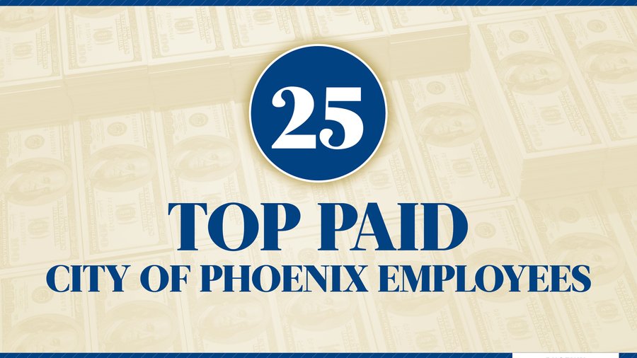 These city of Phoenix employees draw the biggest paychecks - Phoenix ...
