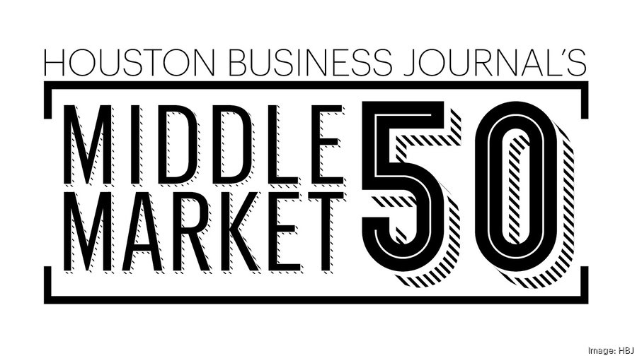 HBJ's inaugural Middle Market 50 awards rankings revealed - Houston ...