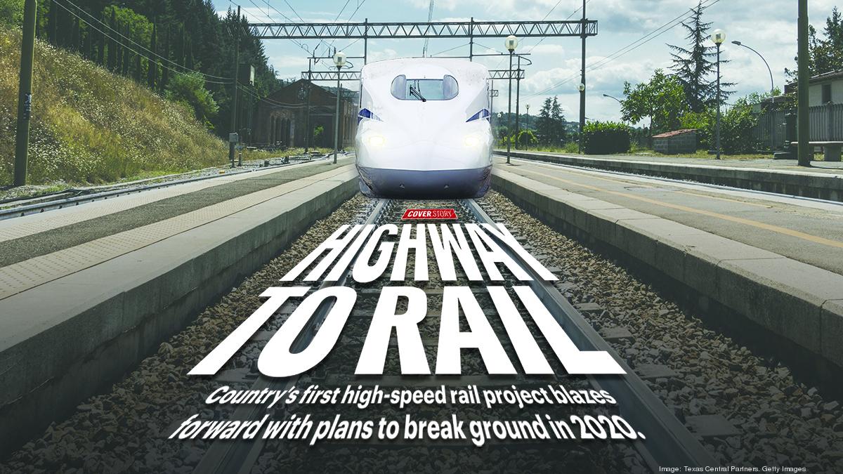 Texas Central Partners aims to break ground on the country's first high ...