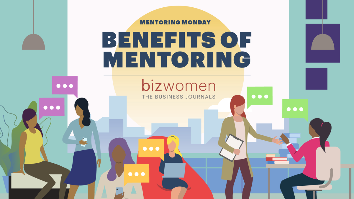 Mentoring Monday: Execs share the benefits of mentoring - The Business ...