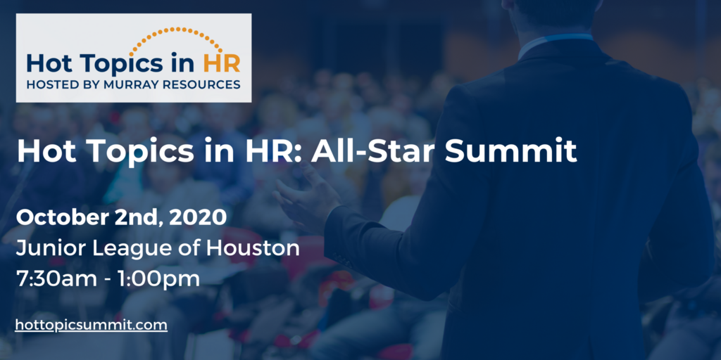 Hot Topics in HR: All-Star Summit - Houston Business Journal