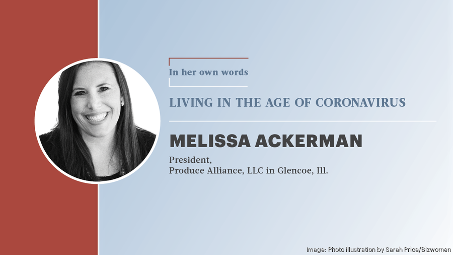 In Her Own Words: In Her Own Words: Produce Alliance CEO Melissa Ackerman understands the food ...