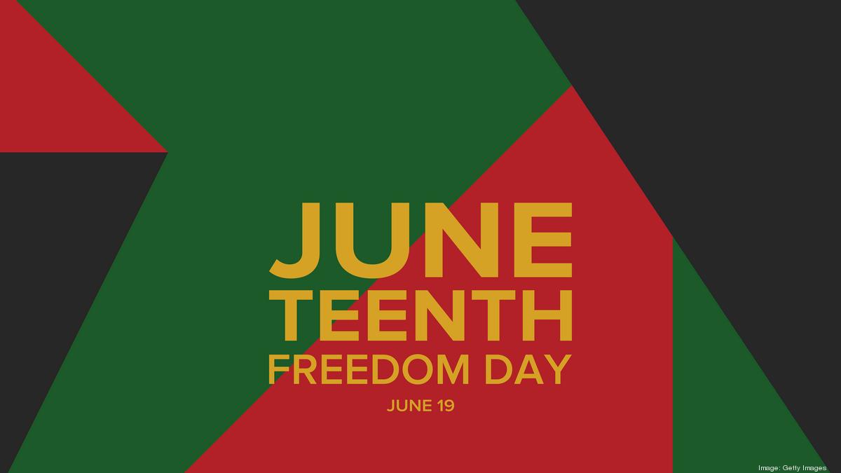 Juneteenth: Experts see value in businesses observing the holiday ...