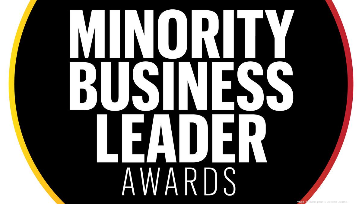 Minority Business Leader Awards 2020: Meet the Philadelphia Business ...