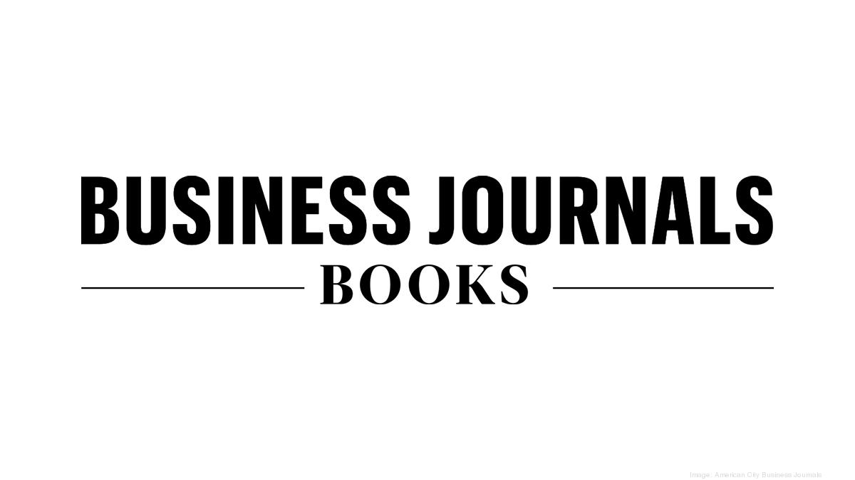 ACBJ, Advantage Media Group launch Business Journals Books - The ...