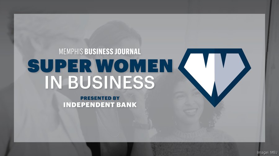 Meet them now: MBJ's Super Women in Business 2020 - Memphis Business ...