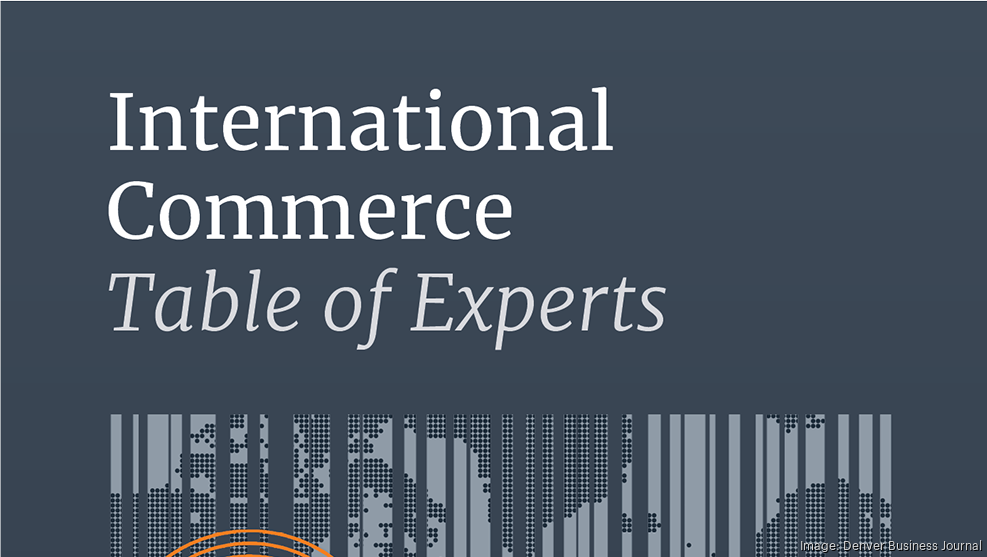 International Commerce Table of Experts - Denver Business Journal