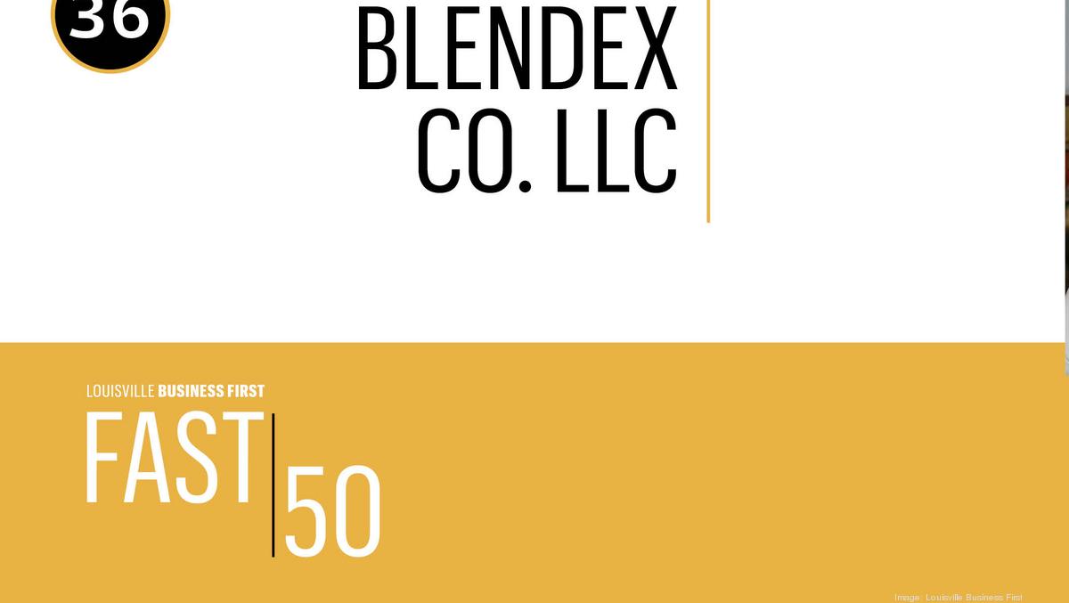 Fast 50: Blendex Co. LLC - Louisville Business First