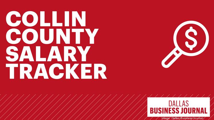 Salary Tracker 2020: Find the highest-paid public employees in Collin ...