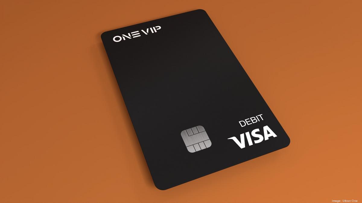 Urban One's One VIP debit card aims to serve its audience - Washington ...