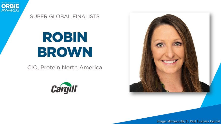 2021 CIO of the Year ORBIE Awards: Cargill's Robin Brown transforms IT ...