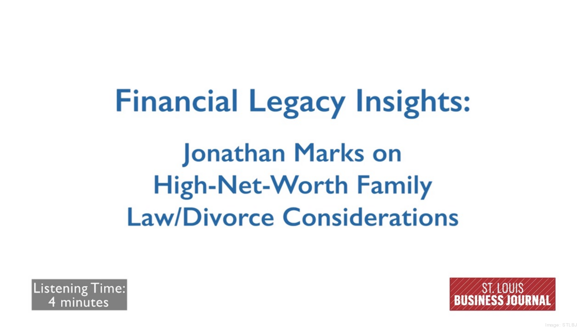 Financial Legacy Insights: Jonathan Marks on High-Net-Worth Family Law ...