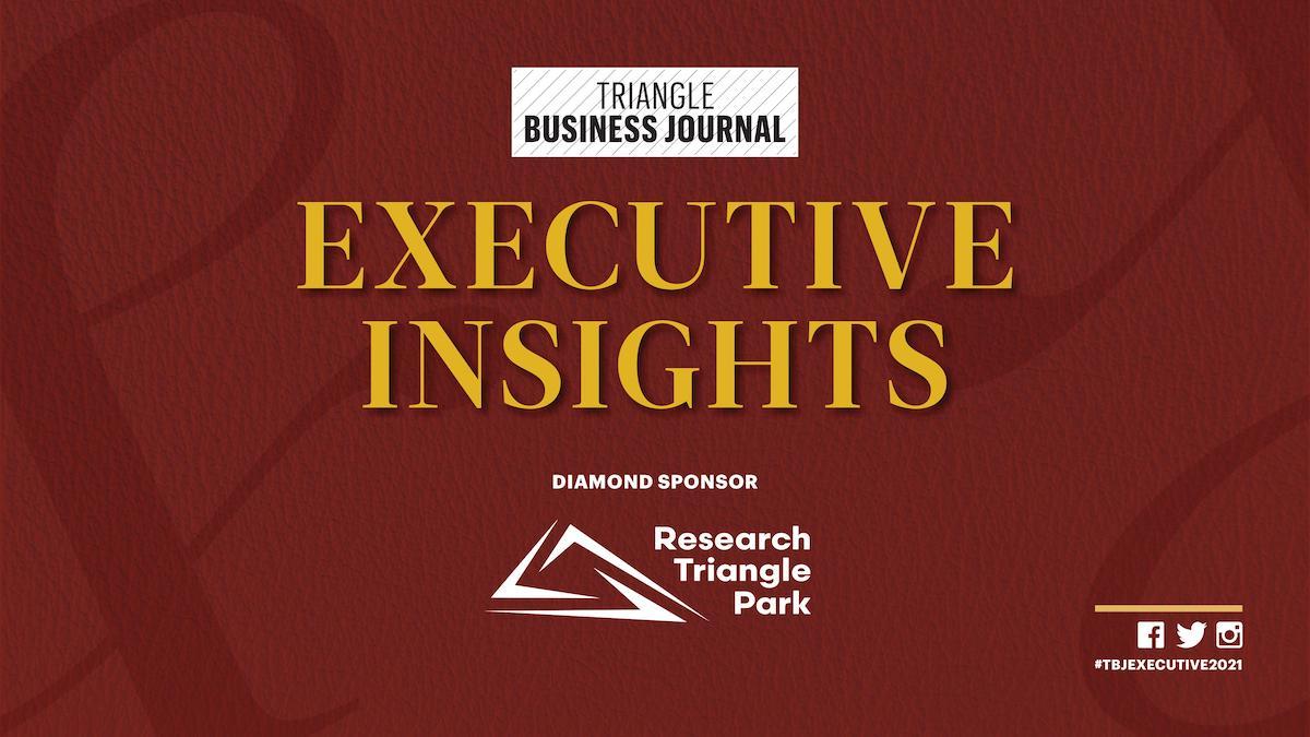 Executive Insights: Research Triangle Foundation - Triangle Business ...