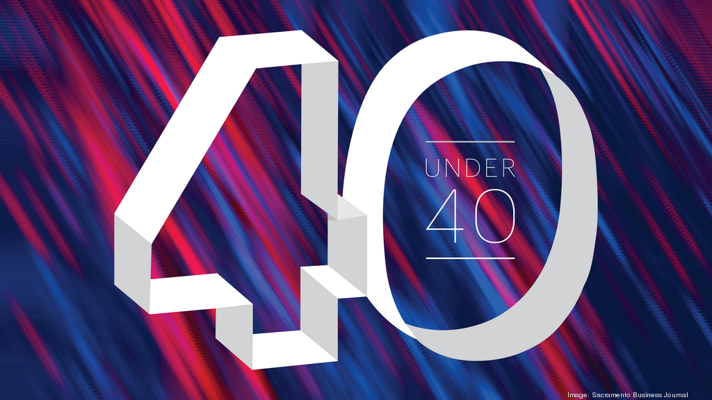 40 Under 40 - Sacramento Business Journal