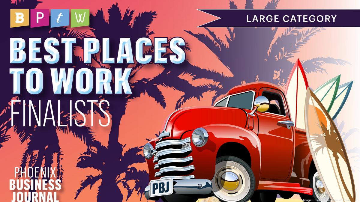 Phoenix Business Journal's Best Places to Work 2021: Large company ...
