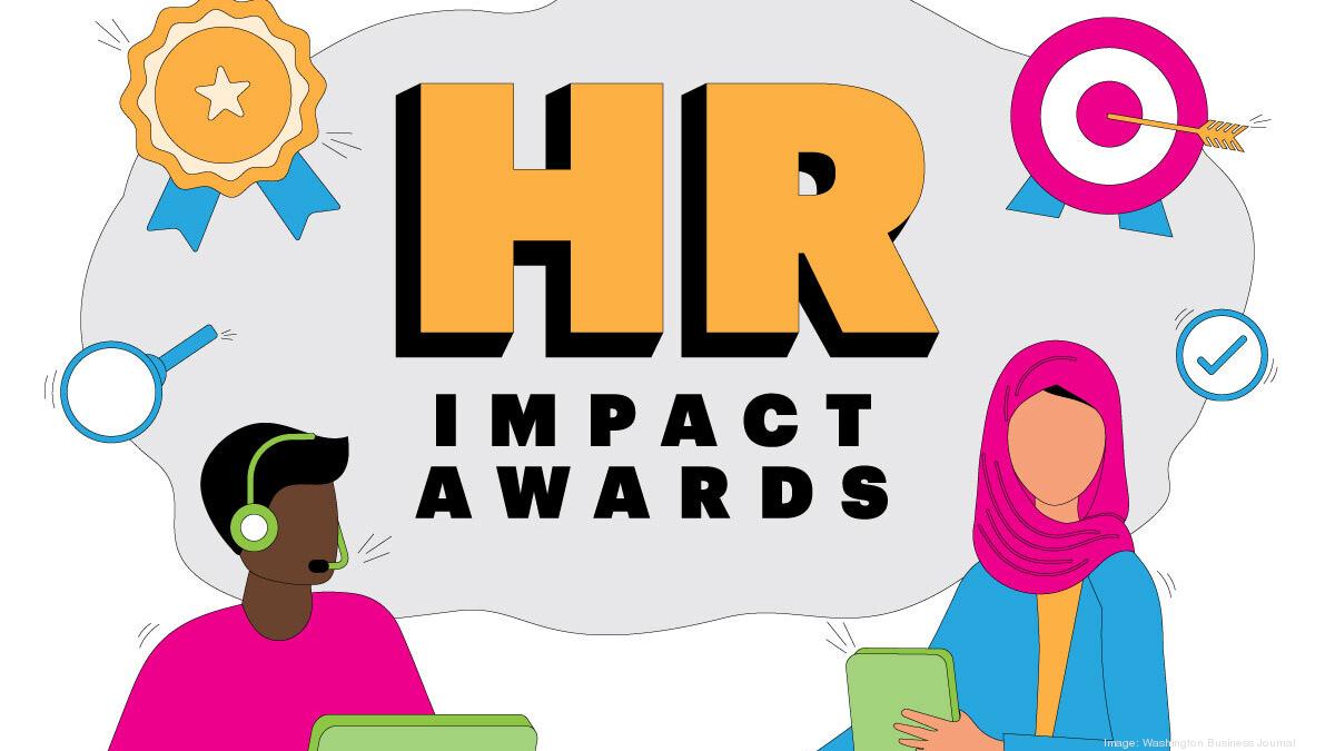 Meet the 2022 HR Impact Award winners - Washington Business Journal