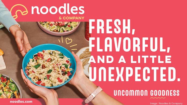 Noodles & Company launches rebranding effort expected to become ...