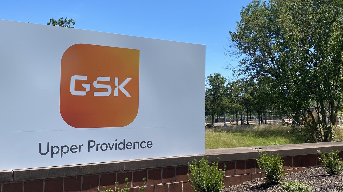 GSK plans $800M expansion of Pennsylvania manufacturing facilities ...