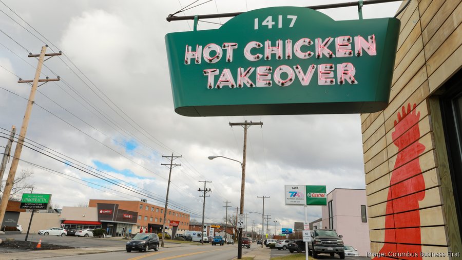 Hot Chicken Takeover closes Grandview, Gahanna restaurants - Columbus ...