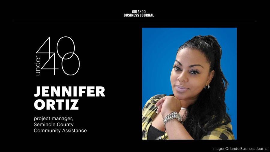 Orlando 2023 40 Under 40: Seminole County Jennifer Ortiz - Orlando ...