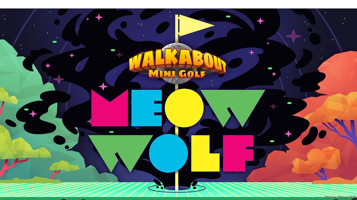Meow Wolf to make foray into VR and AR with mini golf game ...