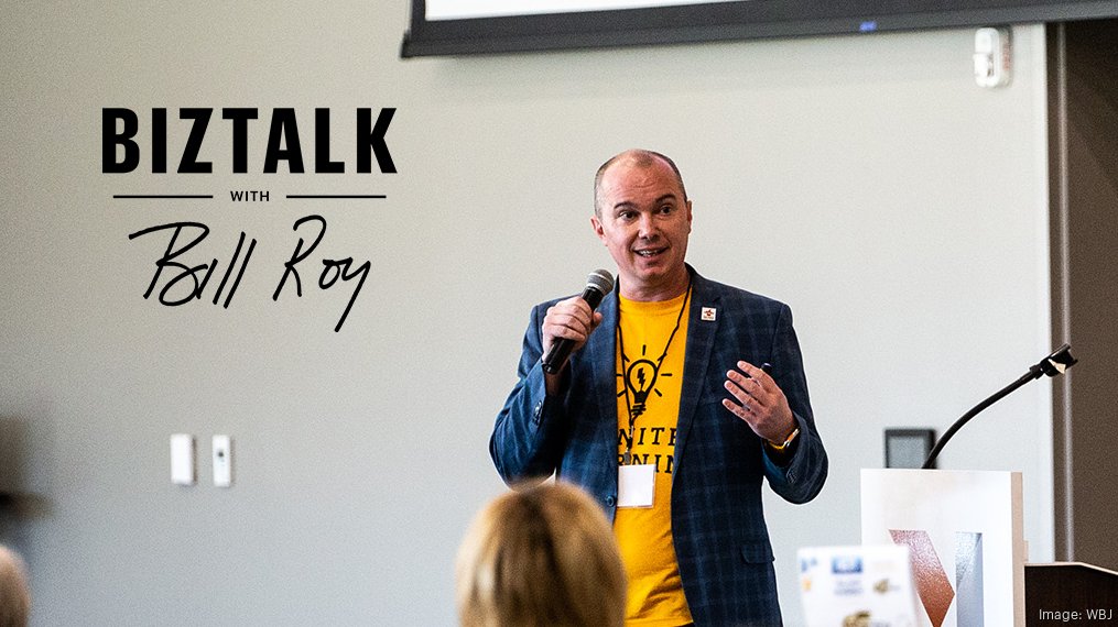 BizTalk with Bill Roy Podcast Episode 303: ICT Talent Summit - Wichita ...