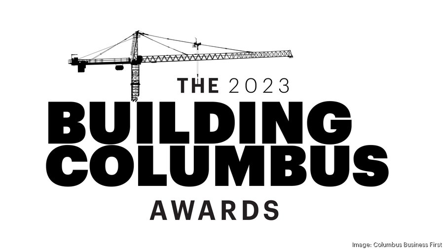 Building Columbus Awards deadline is June 16 - Columbus Business First