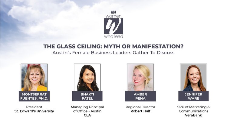 The glass ceiling: Myth or manifestation? — Table of Experts - Austin ...