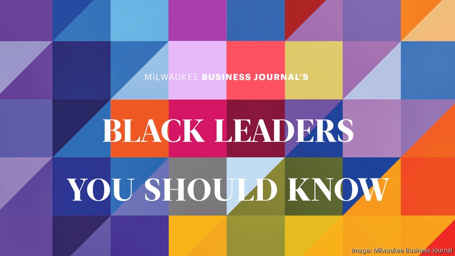 Nominations reopen: Who are Milwaukee's need-to-know Black leaders ...
